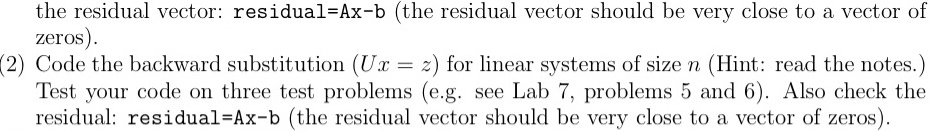 Solved by an EXPERT (2) ﻿Code the backward substitution | Chegg.com