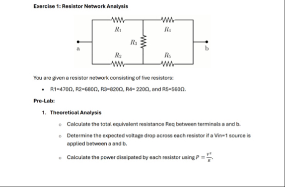 Exercise 1: Resistor Network AnalysisYou are given a | Chegg.com