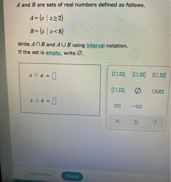 Solved A and B are sets of real numbers defined as follows. | Chegg.com