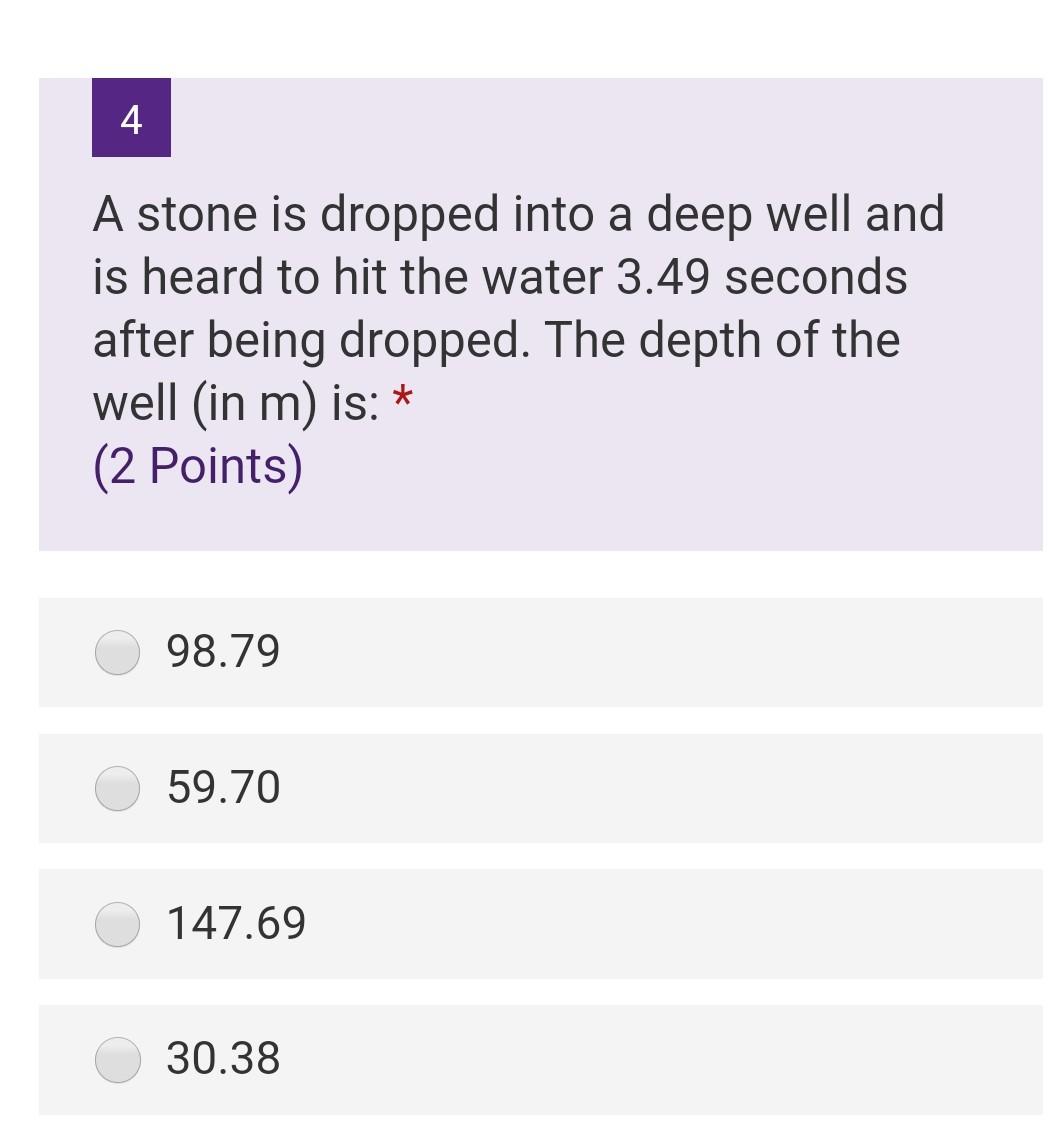 Solved 4 A stone is dropped into a deep well and is heard to | Chegg.com
