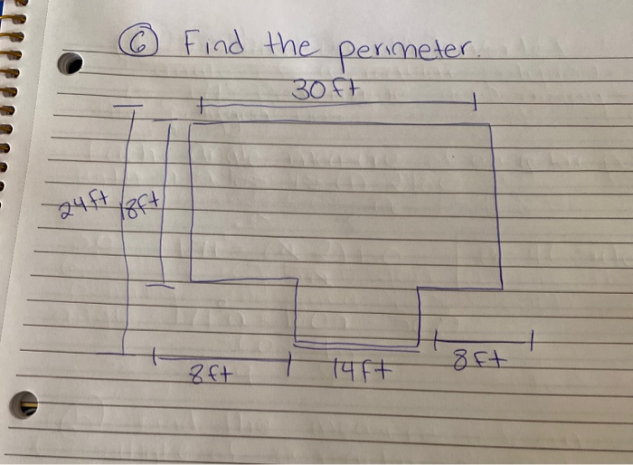 Solved 6 Find the 30ft perimeter 24ft 18ft 8ft 8 Ft 14ft | Chegg.com