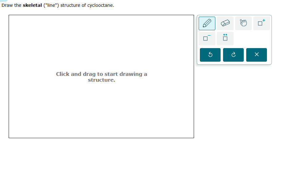 Solved Draw the skeletal ("line") ﻿structure of cyclooctane. | Chegg.com