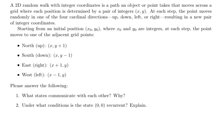 Solved A 2d Random Walk With Integer Coordinates Is A Path