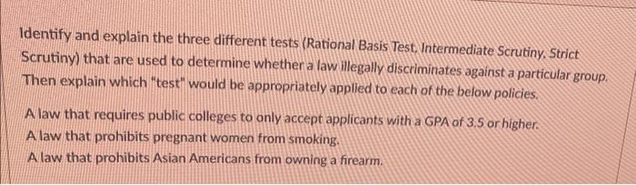 Solved Identify and explain the three different tests | Chegg.com