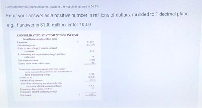 Calculate normalized net income. Assume the marginal | Chegg.com