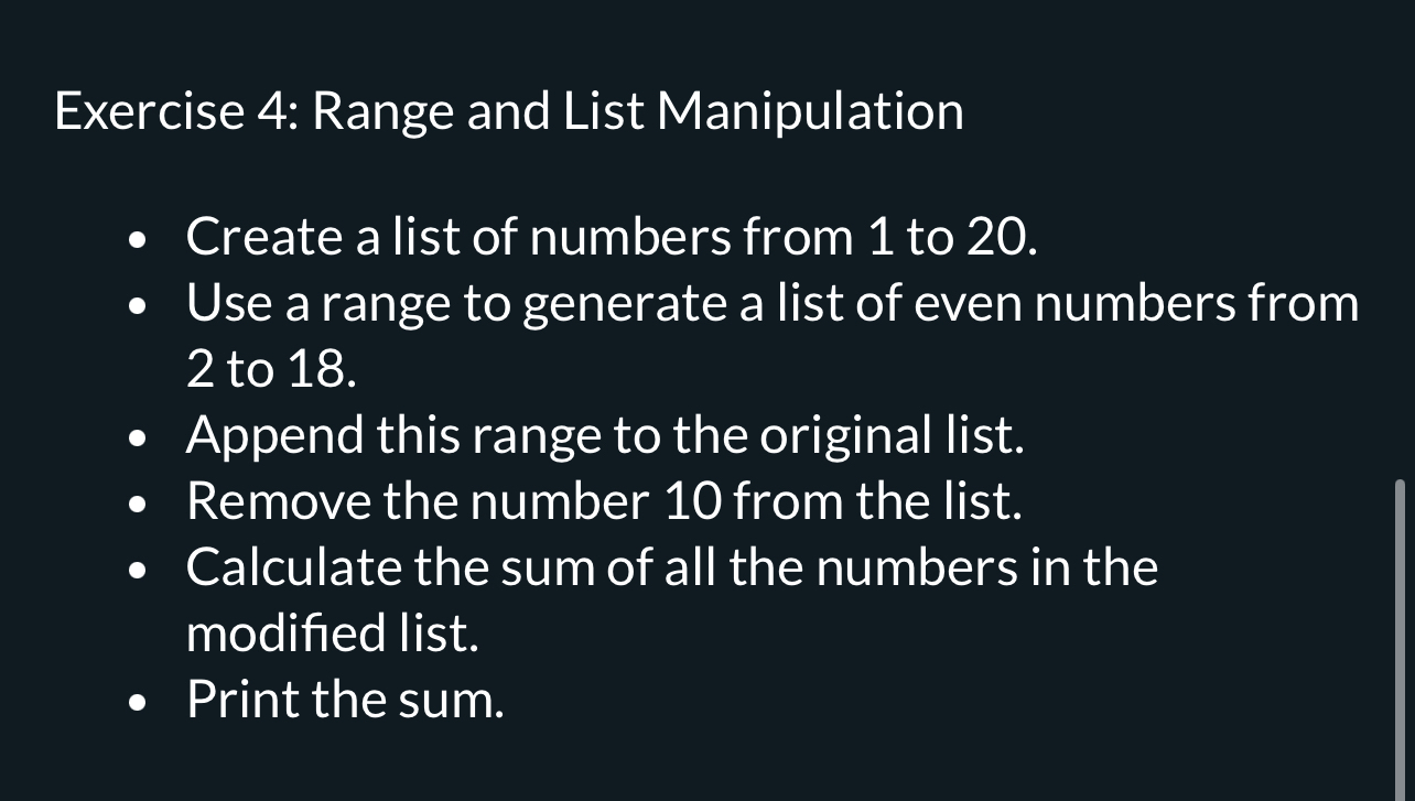 Solved Exercise 1: List OperationsCreate a list of numbers | Chegg.com