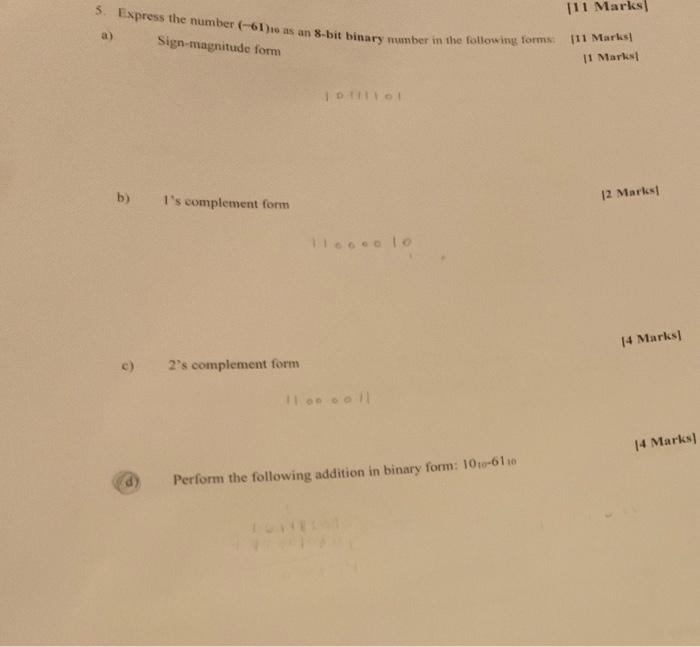 Solved 5. Express the number (61) as an 8-bit binary number | Chegg.com