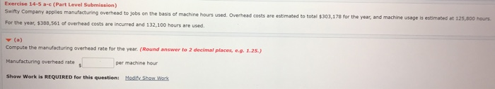 Solved Exercise 14-5 a-c (Part Level Submission) Swifty | Chegg.com