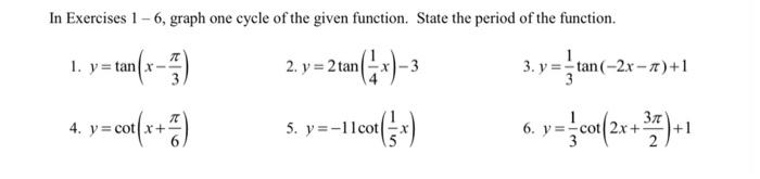 Solved In Exercises 1-6, graph one cycle of the given | Chegg.com