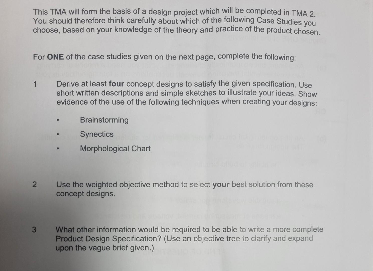 This TMA will form the basis of a design project | Chegg.com