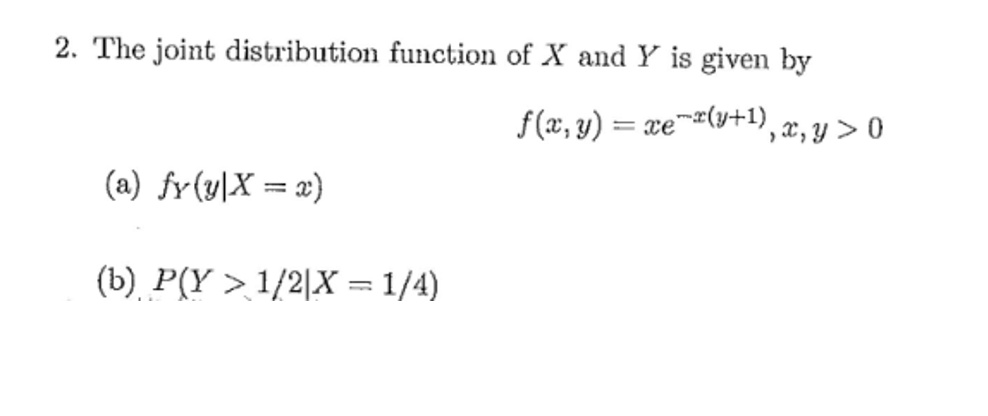 Solved The joint distribution function of x ﻿and Y ﻿is given | Chegg.com