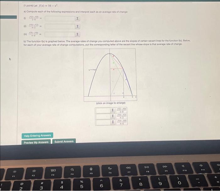 Solved F1 2 (1 point) Let f(x) = 16 - x². a) Compute each of | Chegg.com