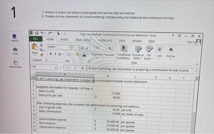 Solved 1. Analyze a mixed cost using a scattergraph plot | Chegg.com