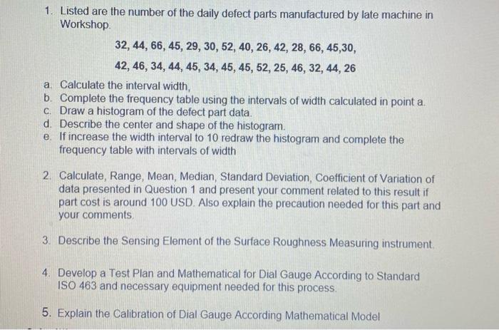 Solved 1. Listed are the number of the daily defect parts | Chegg.com
