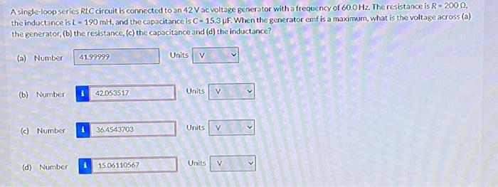 Solved A single-loop series RLC circuit is connected to an | Chegg.com