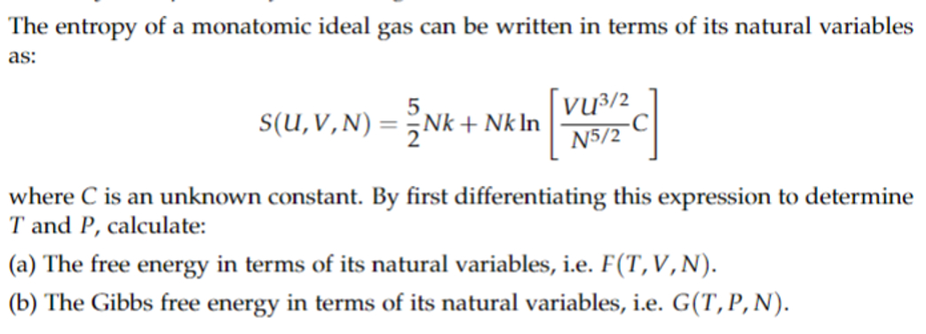 Solved The entropy of a monatomic ideal gas can be written | Chegg.com