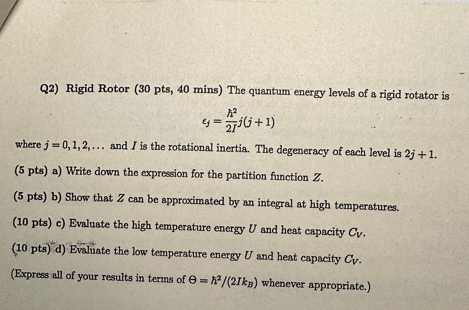 Solved Q2) ﻿Rigid Rotor ( 30pts,40mins ) ﻿The quantum energy | Chegg.com