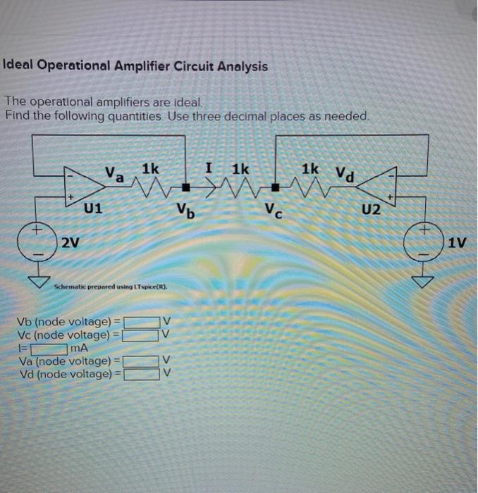 Solved Ideal Operational Amplifier Circuit Analysis The | Chegg.com