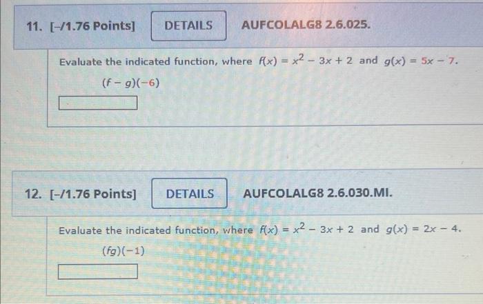 Solved Evaluate the indicated function, where f(x)=x2−3x+2 | Chegg.com