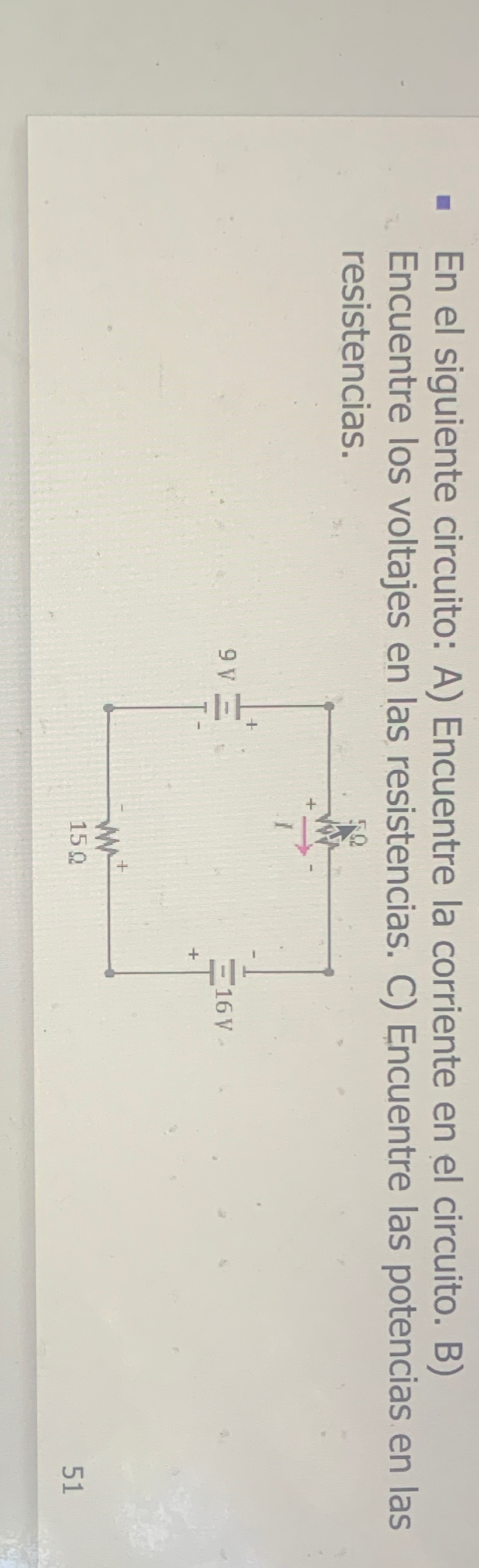 Solved En el siguiente circuito: A) ﻿Encuentre la corriente | Chegg.com