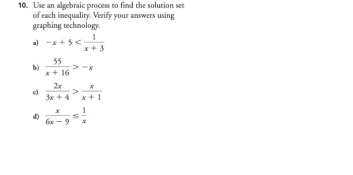 10. Use an algebraic process to find the solution set | Chegg.com