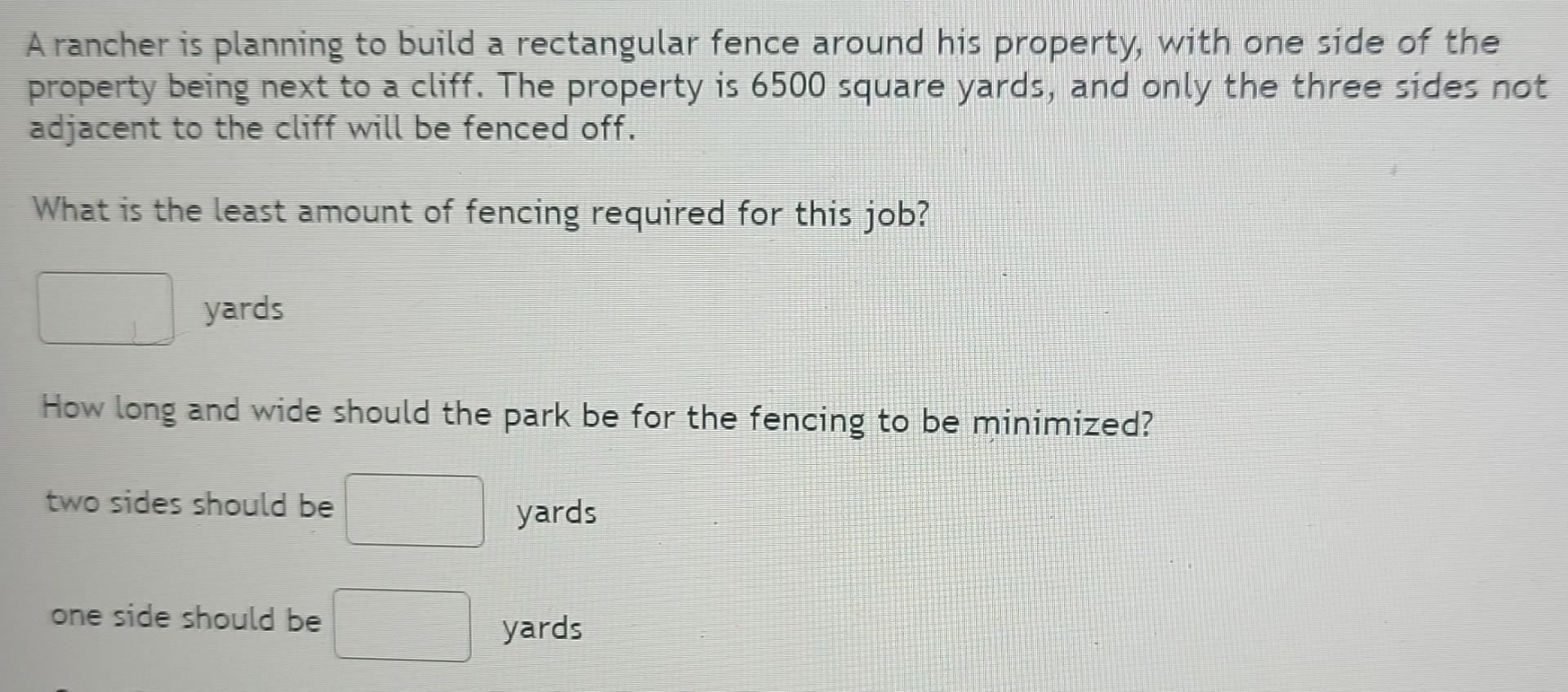 Solved A rancher is planning to build a rectangular fence | Chegg.com