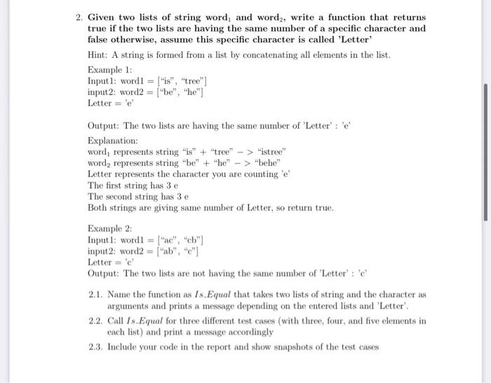 Solved 2. Given two lists of string word 1 and word 2, write | Chegg.com Solved 2. Given two lists of string word 1 and word 2, write | Chegg.com