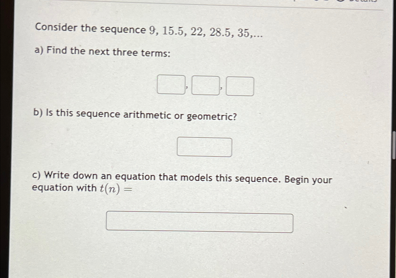 Solved Consider the sequence 9,15.5,22,28.5,35,dotsa) ﻿Find | Chegg.com