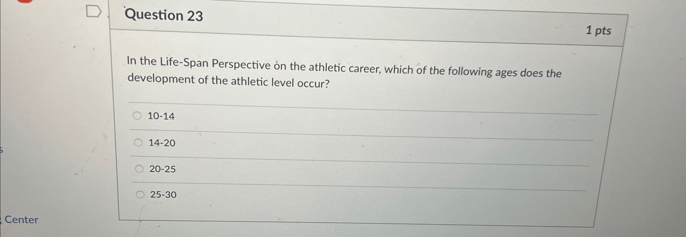 Solved Question 231 ﻿ptsIn the Life-Span Perspective on the | Chegg.com