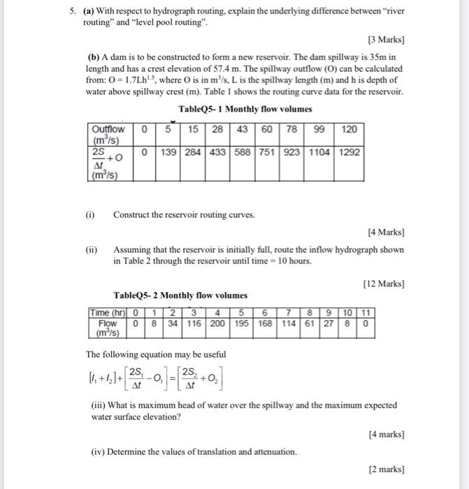 Solved 5. (a) With respect to hydrograph routing. explain | Chegg.com