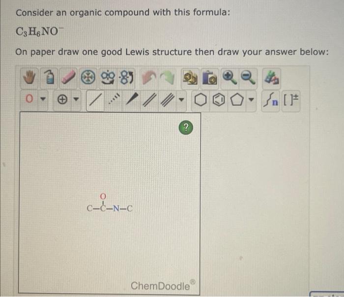 Solved Consider an organic compound with this formula: | Chegg.com