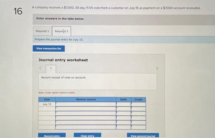 Solved A company receives a $7,000,30-day, 11.5% note from a | Chegg.com