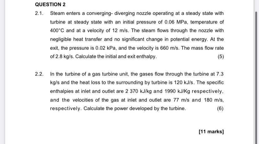 Solved QUESTION 22.1. ﻿Steam enters a converging- ﻿diverging | Chegg.com
