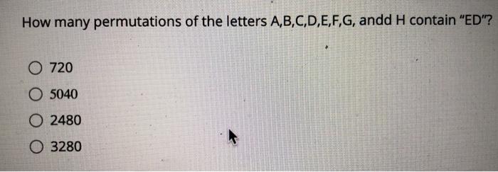 Solved How many permutations of the letters A,B,C,D,E,F,G, | Chegg.com