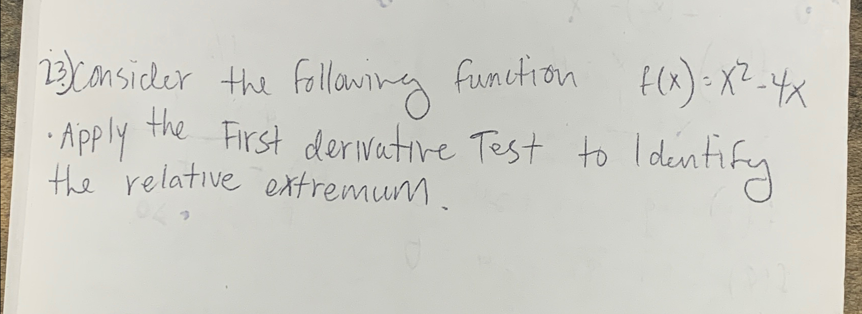 Solved Consider the following function f(x)=x2-4x - ﻿Apply | Chegg.com