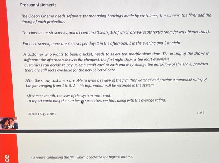 Solved Problem statement: The Odeon Cinema needs software | Chegg.com