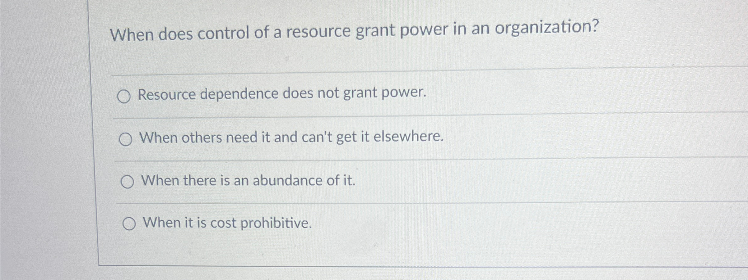Solved When does control of a resource grant power in an | Chegg.com