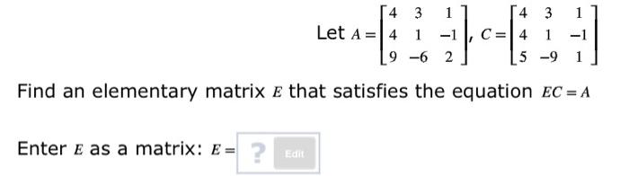 Solved 4 3 Let A=4 1 9 -6 2 4 3 4 1 5 - 9 :) Find an | Chegg.com