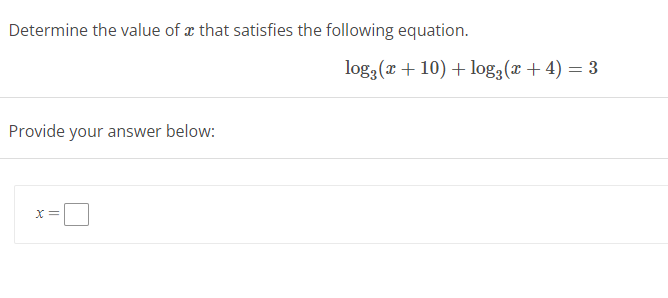 Solved Determine the value of x ﻿that satisfies the | Chegg.com