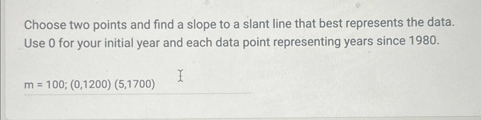 Solved Choose two points and find a slope to a slant line | Chegg.com