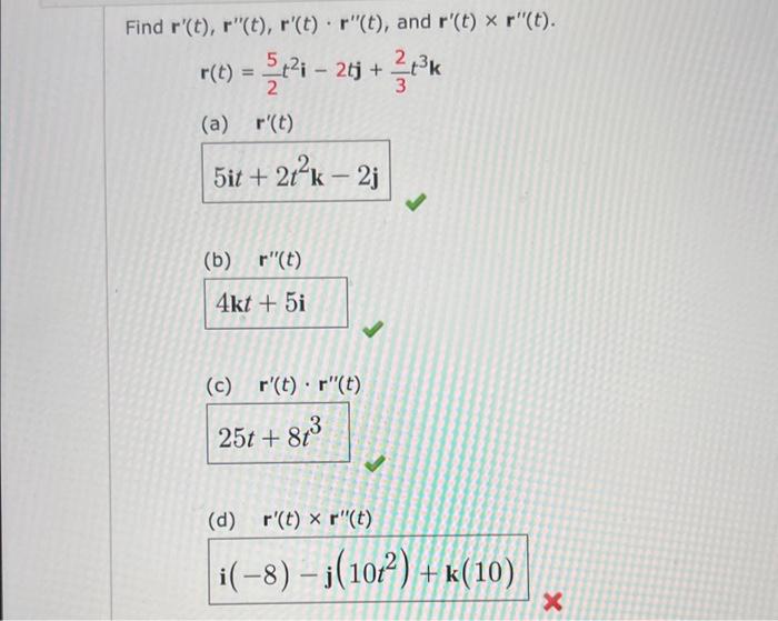 Solved Find r′(t),r′′(t),r′(t)⋅r′′(t), and r′(t)×r′′(t) | Chegg.com