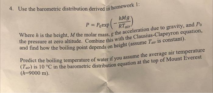 Solved 4. Use the barometric distribution derived in | Chegg.com