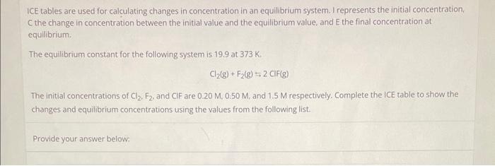 Solved ICE tables are used for calculating changes in | Chegg.com