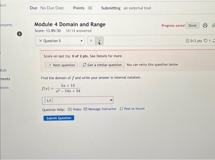 Solved Module 4 Domain and Range Score: 13.89/30 10/14 | Chegg.com