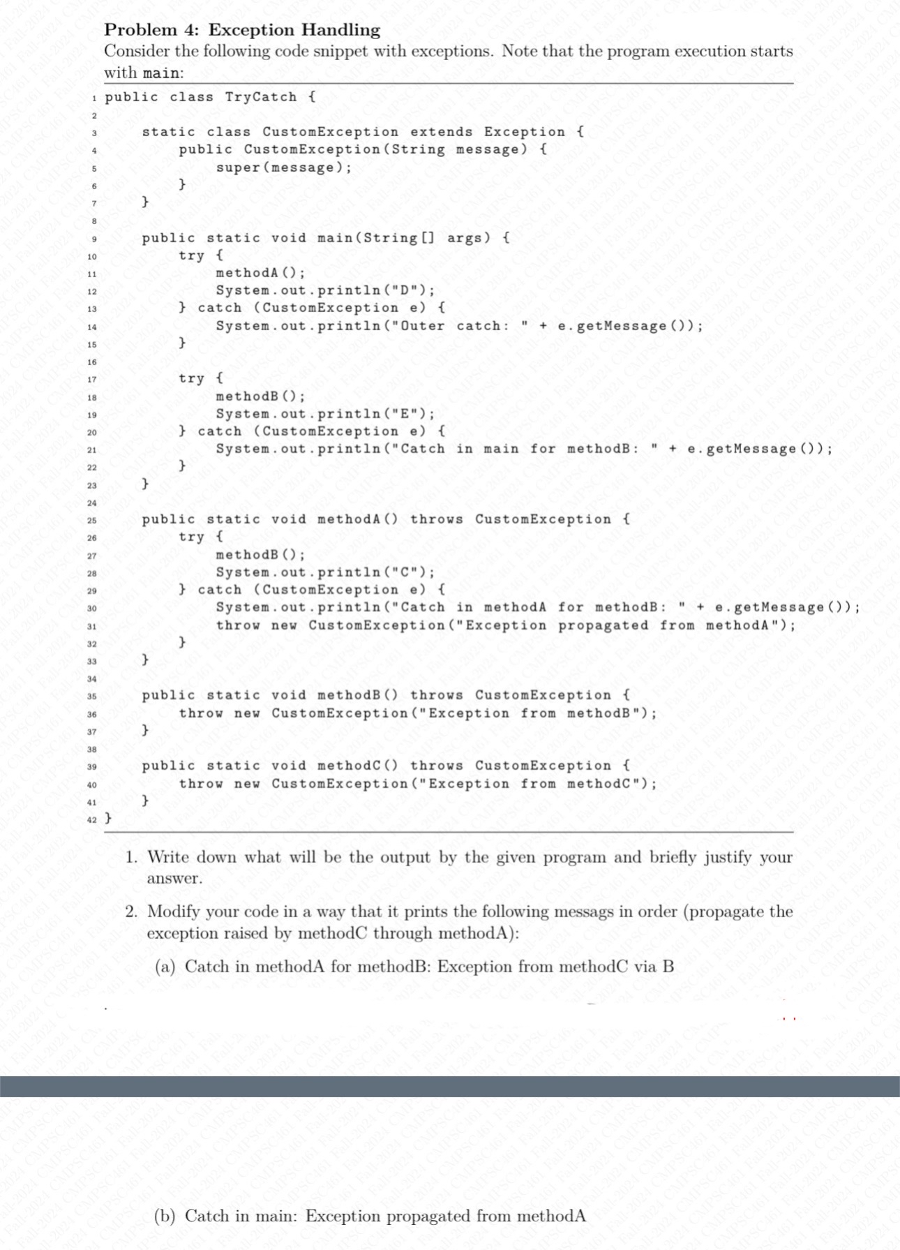 Solved Problem 4: Exception HandlingConsider the following | Chegg.com