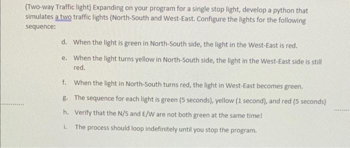Solved Modify my existing code of a single traffic light | Chegg.com