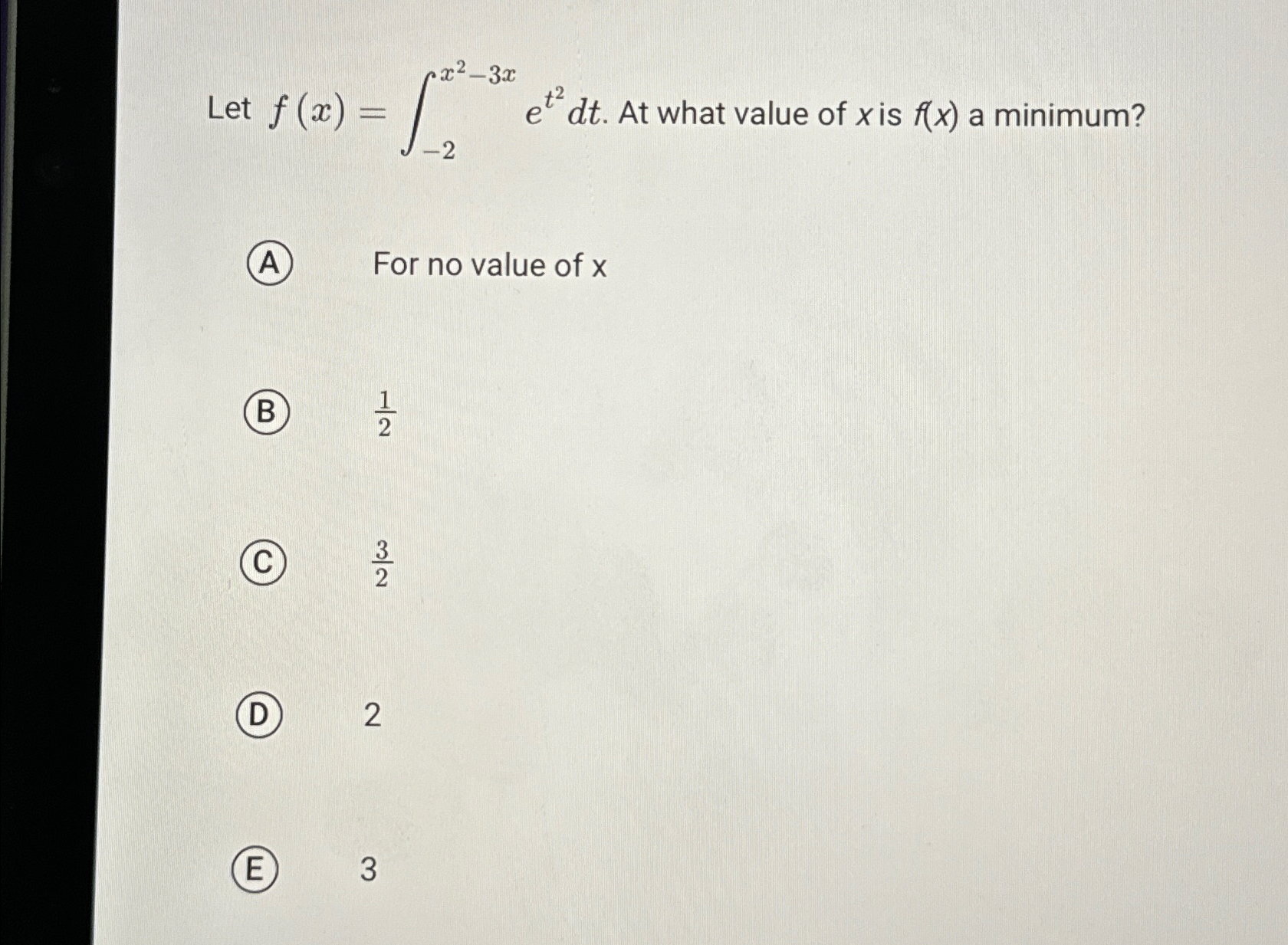 Solved Let f(x)=∫-2x2-3xet2dt. ﻿At what value of x ﻿is f(x) | Chegg.com