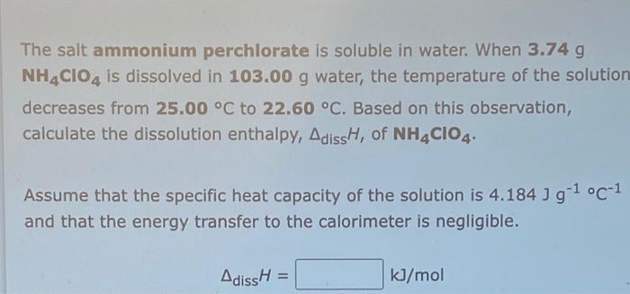 Solved The salt ammonium perchlorate is soluble in water. | Chegg.com