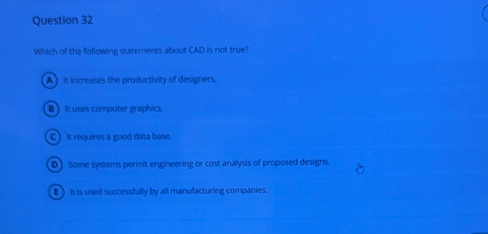 Solved Question 32Which of the following statements about | Chegg.com