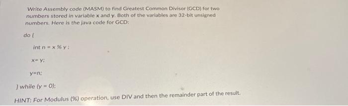 Solved Write Assembly Code Masm To Find Greatest Common